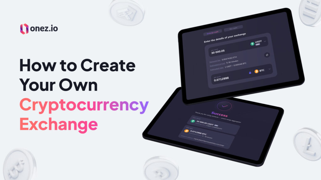 Six steps to create your own Crypto Exchange