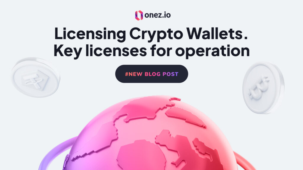 Licensing Crypto Wallets. Key licenses for operation