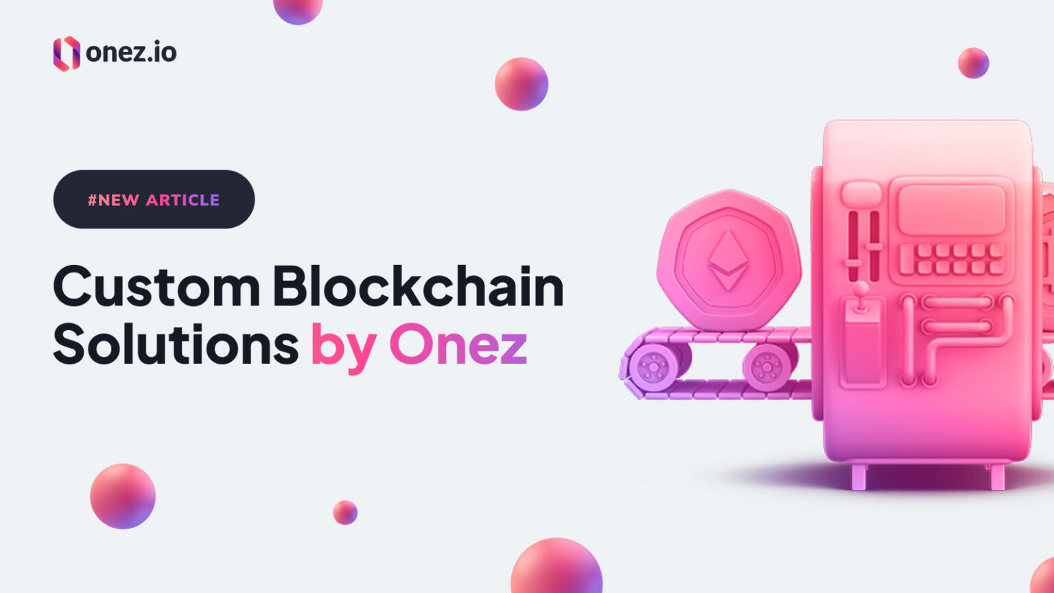 Custom blockchain solutions